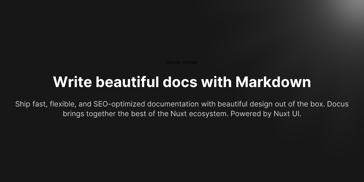 Write beautiful docs with Markdown - docus-starter